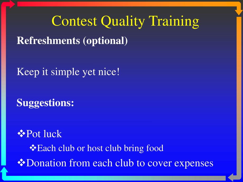 PPT - Contest Quality Training 2008-2009 Diana Patton District Contest ...