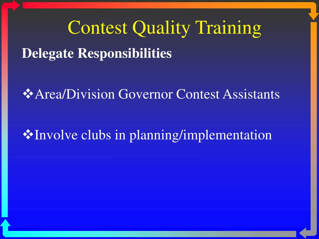 PPT - Contest Quality Training 2008-2009 Diana Patton District Contest ...