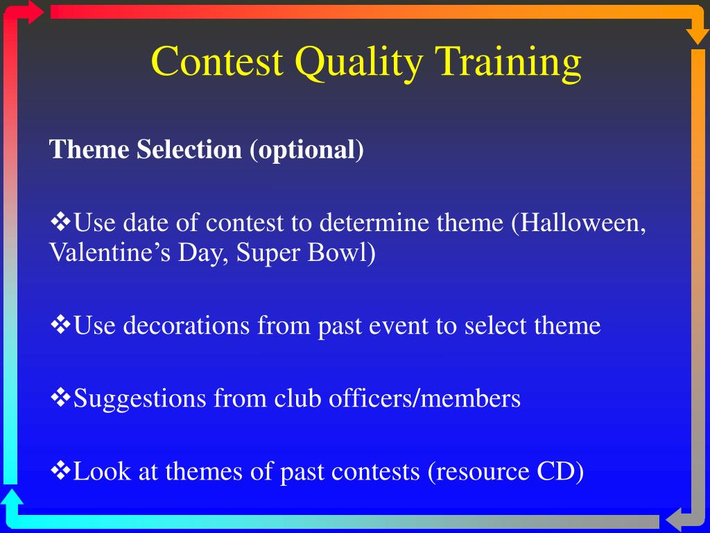 PPT - Contest Quality Training 2008-2009 Diana Patton District Contest ...
