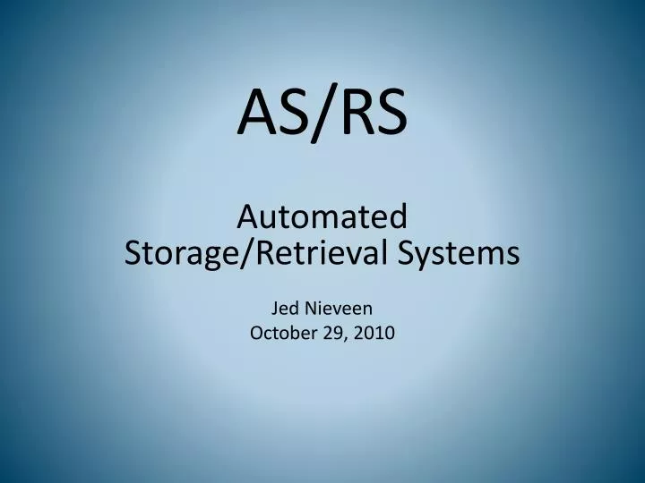 PPT - AS/RS PowerPoint Presentation, free download - ID:3142529