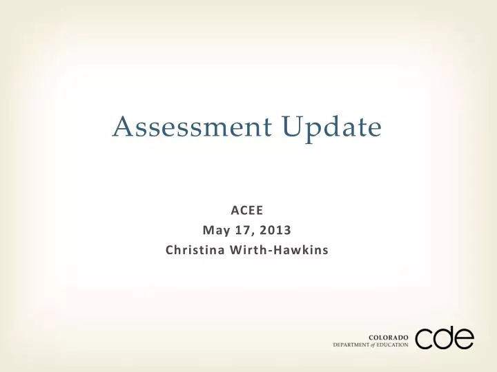 PPT - Assessment Update PowerPoint Presentation, free download - ID:3142678