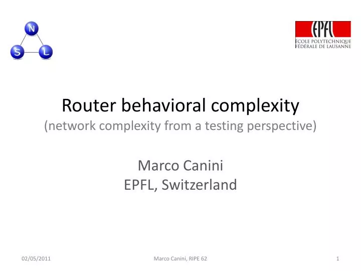 PPT - Router behavioral complexity (network complexity from a testing ...