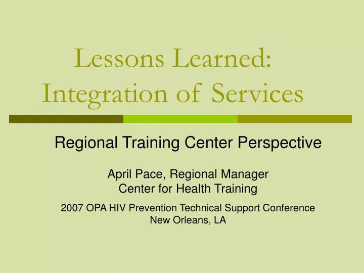 PPT - Lessons Learned: Integration of Services PowerPoint Presentation ...