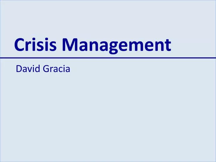 PPT - Crisis Management PowerPoint Presentation, free download - ID:3143171