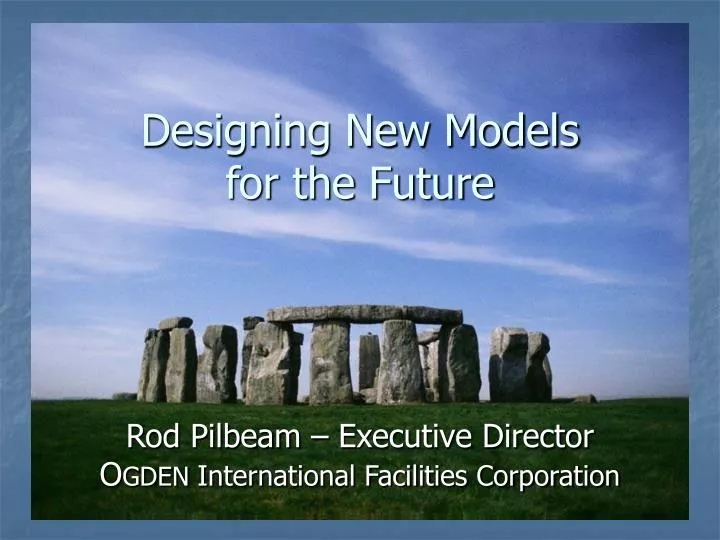 PPT - Designing New Models for the Future PowerPoint Presentation, free ...