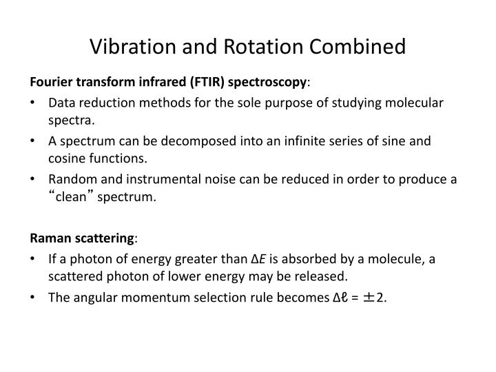 PPT - Rotation and vibration spectra PowerPoint Presentation - ID:3144624