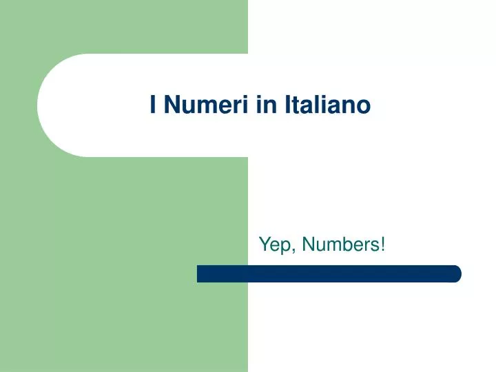 PPT - I Numeri in Italiano PowerPoint Presentation, free download - ID ...