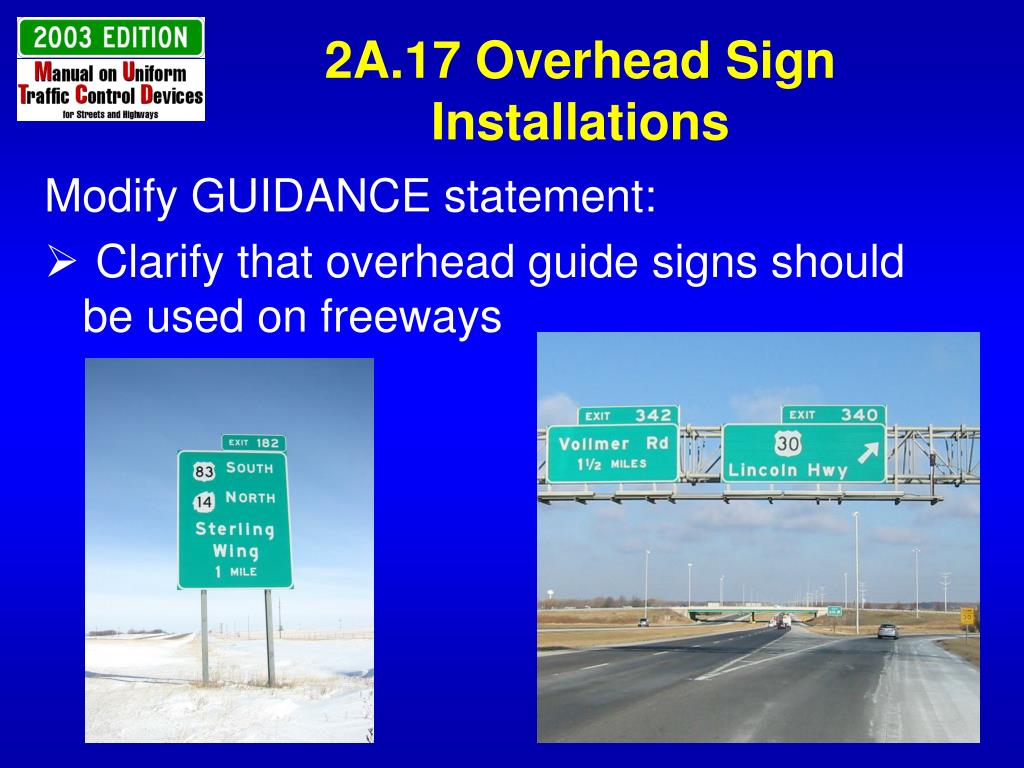 PPT - 2003 MUTCD Chapter 2A Signs General PowerPoint Presentation, free ...