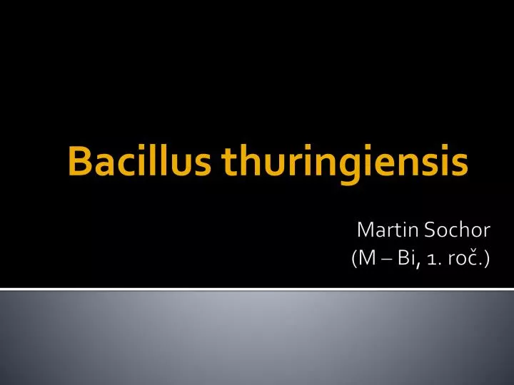 PPT - Martin Sochor (M – Bi , 1. roč .) PowerPoint Presentation, free ...