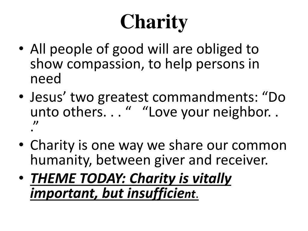 PPT - Charity versus Justice: A Macro Look at Compassion Bob Wolensky ...