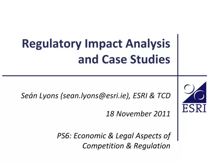 PPT - Regulatory Impact Analysis and Case Studies PowerPoint ...