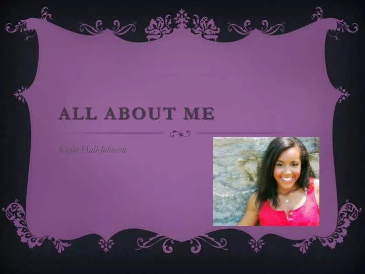 PPT - All About Me PowerPoint Presentation, free download - ID:3147065