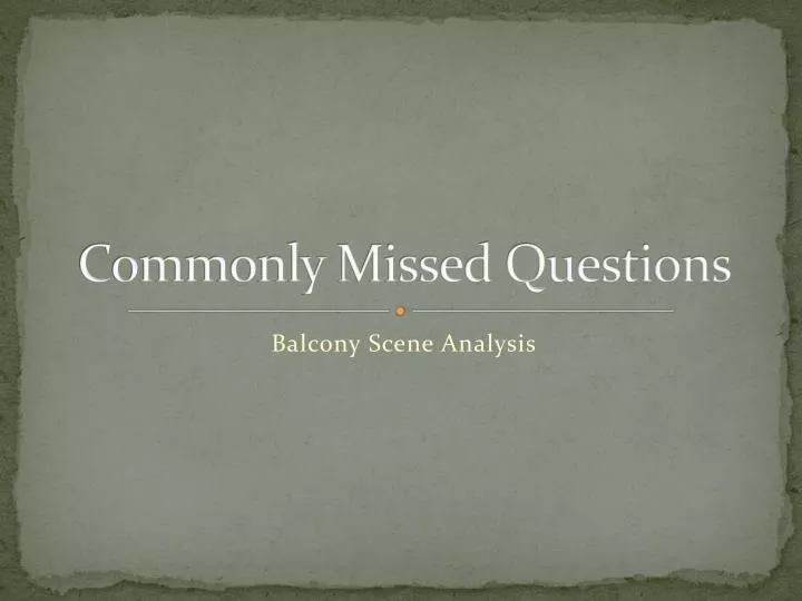 PPT - Commonly Missed Questions PowerPoint Presentation, free download ...