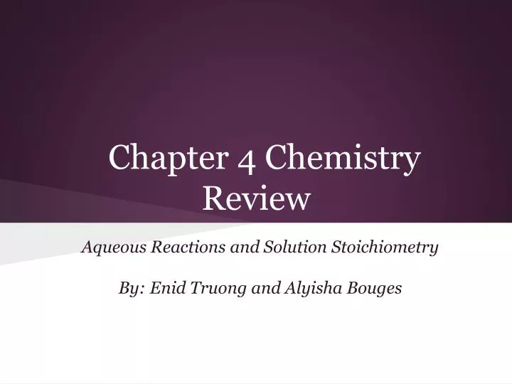PPT - Chapter 4 Chemistry Review PowerPoint Presentation, free download ...