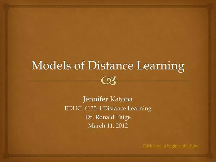 PPT - Models of Distance Learning PowerPoint Presentation, free ...