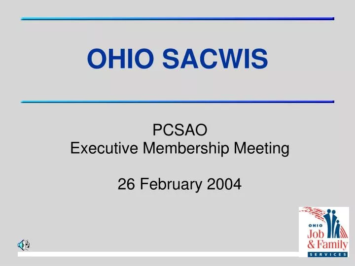 PPT - OHIO SACWIS PowerPoint Presentation, free download - ID:3148160