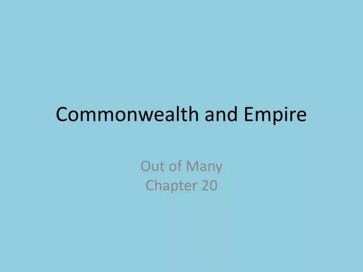 PPT - Commonwealth and Empire PowerPoint Presentation, free download ...
