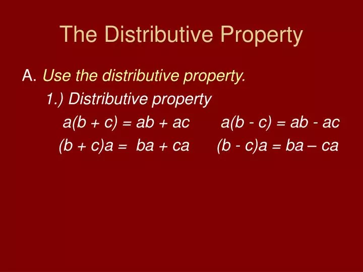 PPT - The Distributive Property PowerPoint Presentation, free download ...