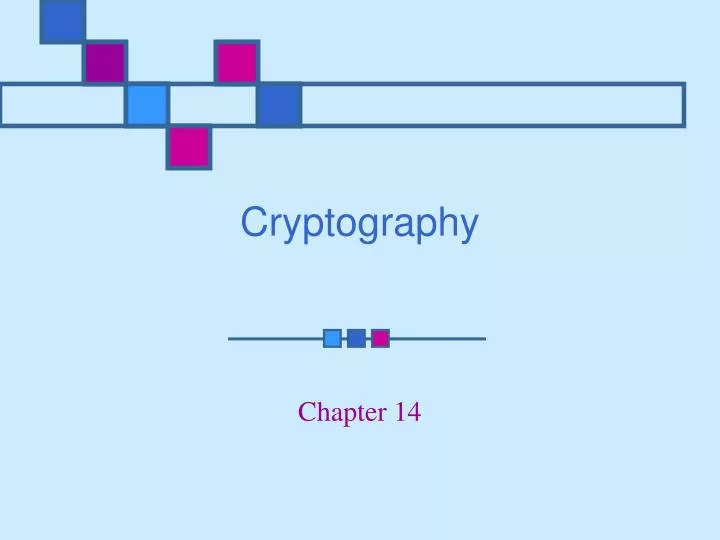 PPT - Cryptography PowerPoint Presentation, free download - ID:3148879 PPT - Cryptography PowerPoint Presentation, free download - ID:3148879