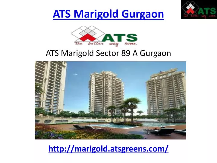 PPT - ATS Marigold Gurgaon Sec 89 A PowerPoint Presentation, free ...
