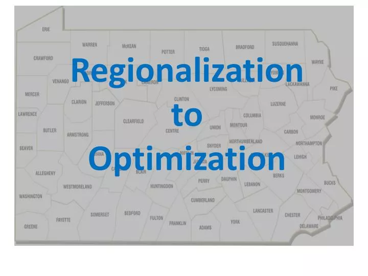 PPT - Regionalization to Optimization PowerPoint Presentation, free ...