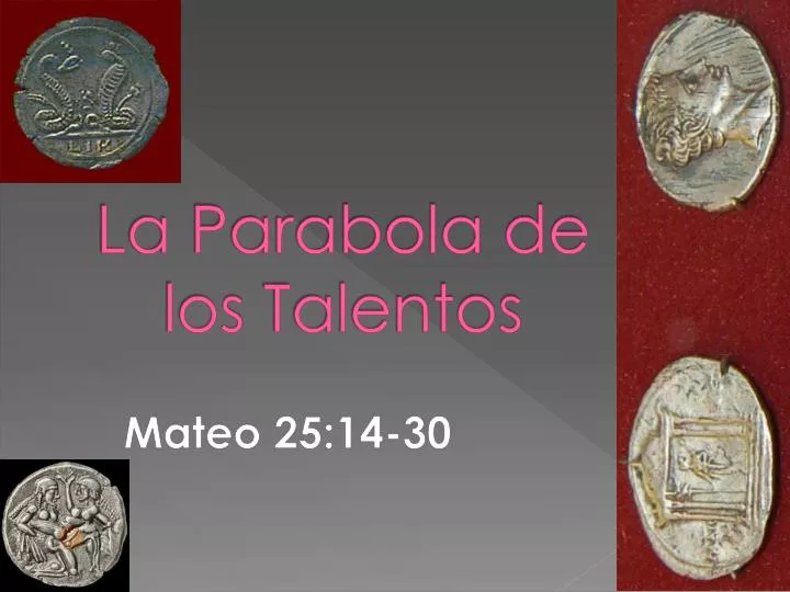PPT - La Parabola de los Talentos PowerPoint Presentation, free ...