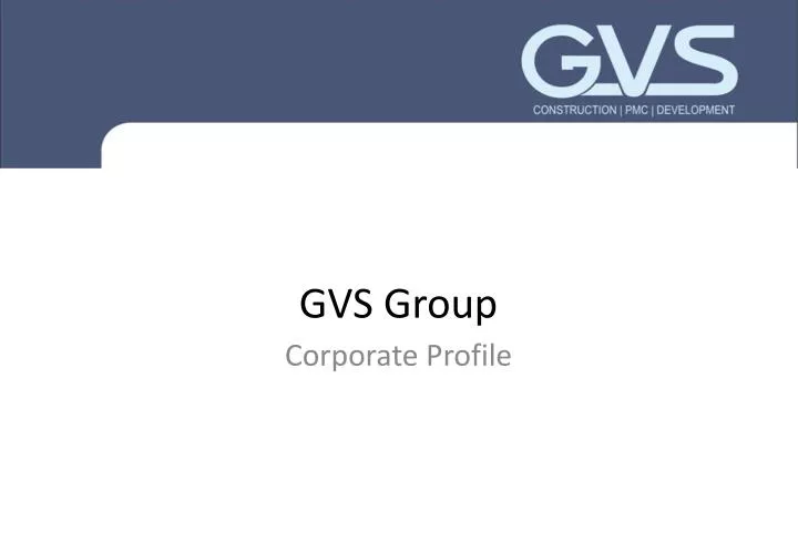PPT - GVS Group PowerPoint Presentation, free download - ID:3149543