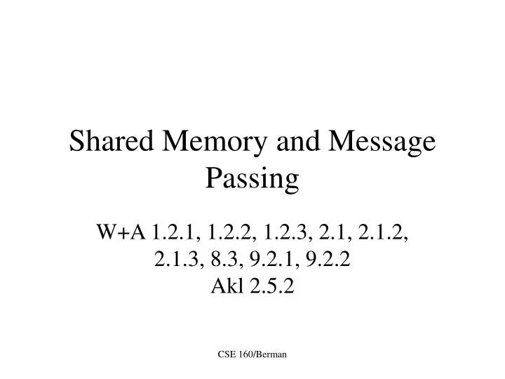 Ppt Shared Memory And Message Passing Powerpoint Presentation Free Download Id 3149598