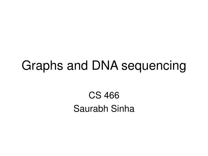 PPT - Graphs and DNA sequencing PowerPoint Presentation, free download ...