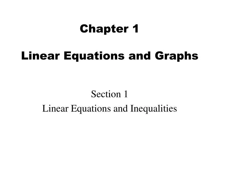 PPT - Chapter 1 Linear Equations and Graphs PowerPoint Presentation ...