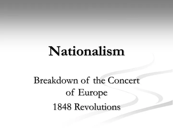 PPT - Nationalism PowerPoint Presentation, free download - ID:3151140