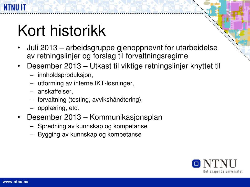 PPT - Universell utforming av IKT-løsninger ved NTNU Fra teori til praksis PowerPoint ...