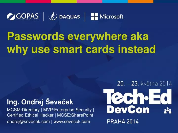 PPT - Passwords everywhere aka why use smart cards instead PowerPoint ...