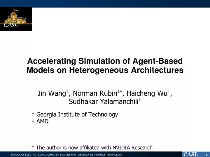 PPT - Accelerating Simulation of Agent-Based Models on Heterogeneous Architectures PowerPoint ...