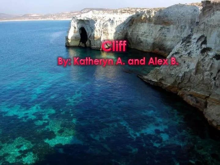 PPT - Cliff PowerPoint Presentation, free download - ID:3155146