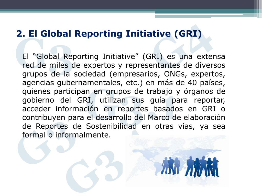 PPT - Reportes de Sostenibilidad, Indicadores G4 del Global Reporting ...