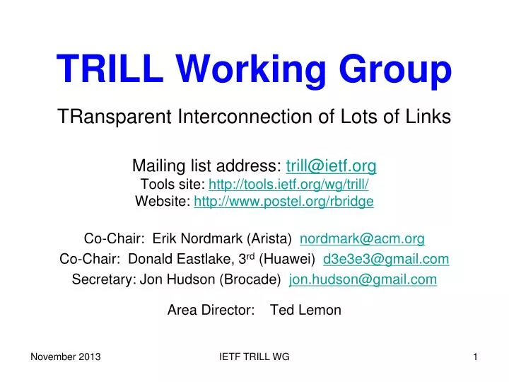 PPT - TRILL Working Group PowerPoint Presentation, free download - ID ...