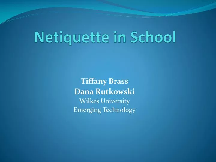 PPT - Netiquette in School PowerPoint Presentation, free download - ID ...