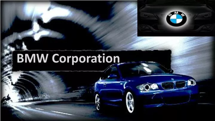 PPT - BMW Corporation PowerPoint Presentation, free download - ID:3157140