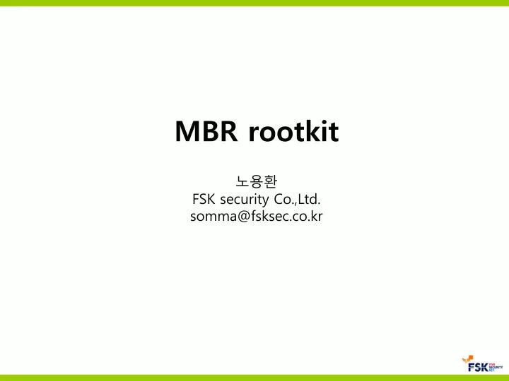 PPT - MBR rootkit PowerPoint Presentation, free download - ID:3157150