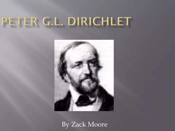 PPT - Peter G.L. Dirichlet PowerPoint Presentation, free download - ID ...