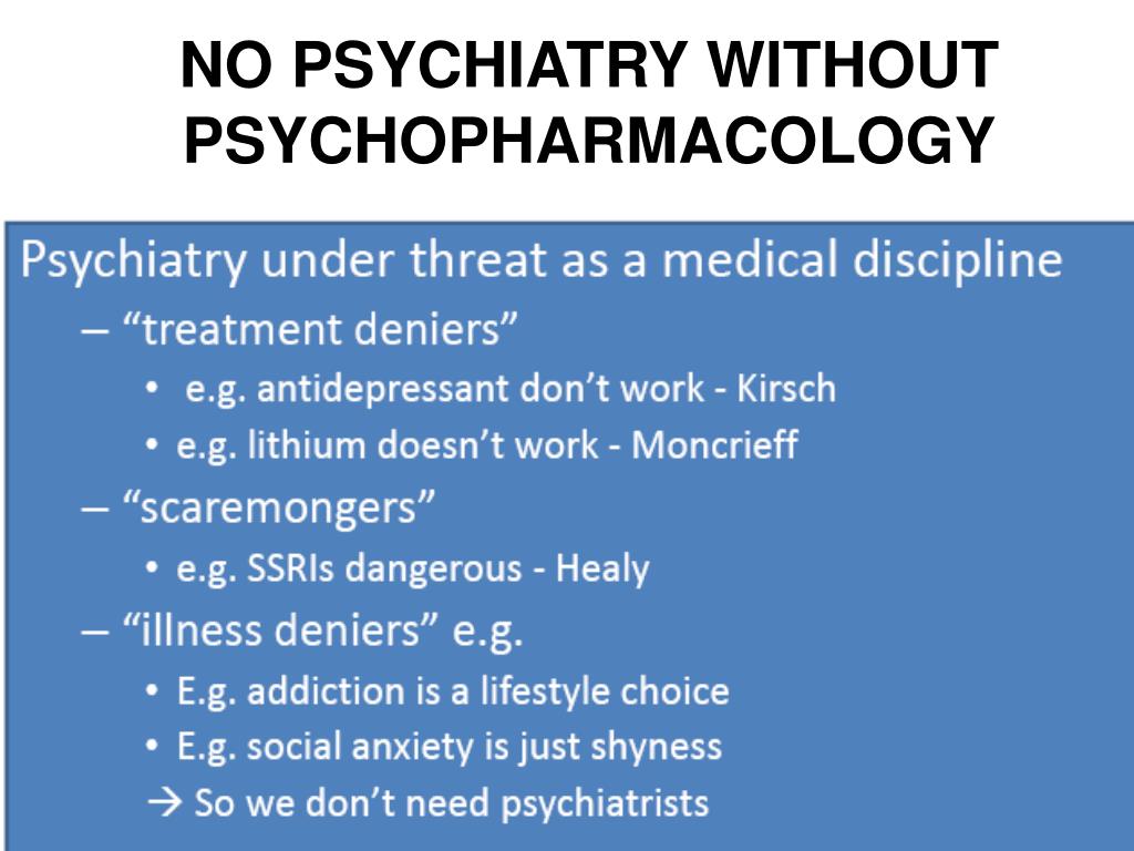 PPT - NO PSYCHIATRY WITHOUT PSYCHOPHARMACOLOGY PowerPoint Presentation ...