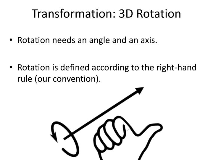 PPT - 3D Transformation PowerPoint Presentation - ID:3158296