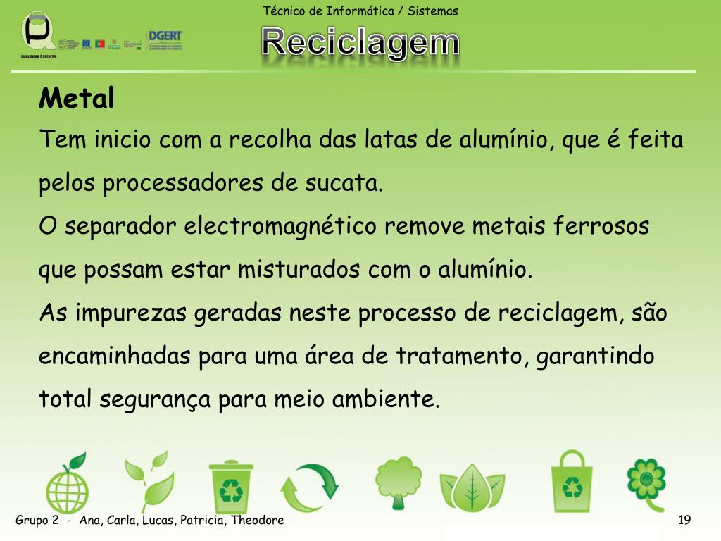 PPT - Materiais recicláveis, Processo de reciclagem PowerPoint ...