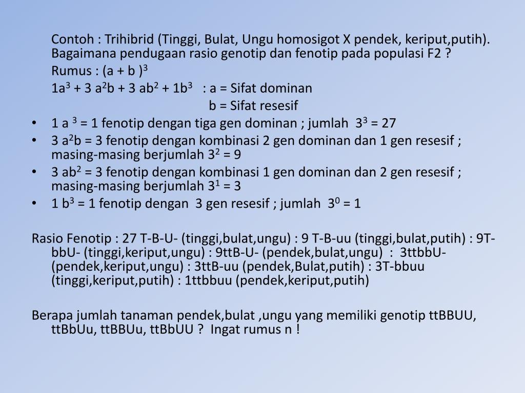 PPT - Pendugaan rasio genotipe dan fenotipe , polihibrid , uji X 2 ...