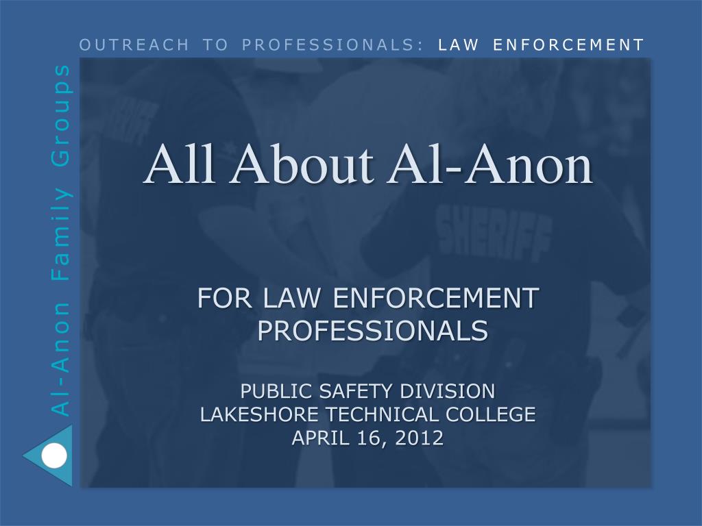 PPT - Outreach to Professionals : LAW ENFORCEMENT PowerPoint ...