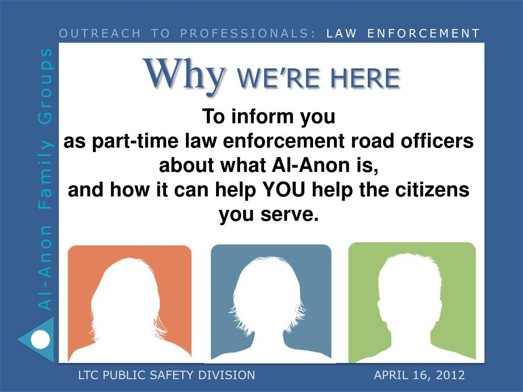 PPT - Outreach to Professionals : LAW ENFORCEMENT PowerPoint ...