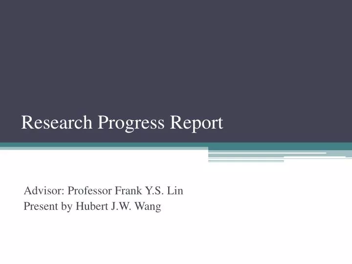 PPT - Research Progress Report PowerPoint Presentation, free download ... PPT - Research Progress Report PowerPoint Presentation, free download ...