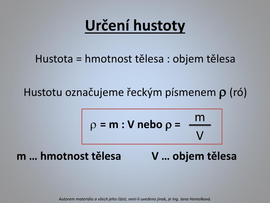 PPT - Měření fyzikálních veličin – Hustota Fyzika, 6. ročník VY_32 ...