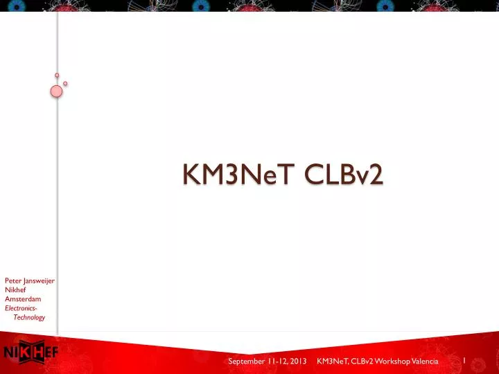PPT - KM3NeT CLBv2 PowerPoint Presentation, free download - ID:3163370